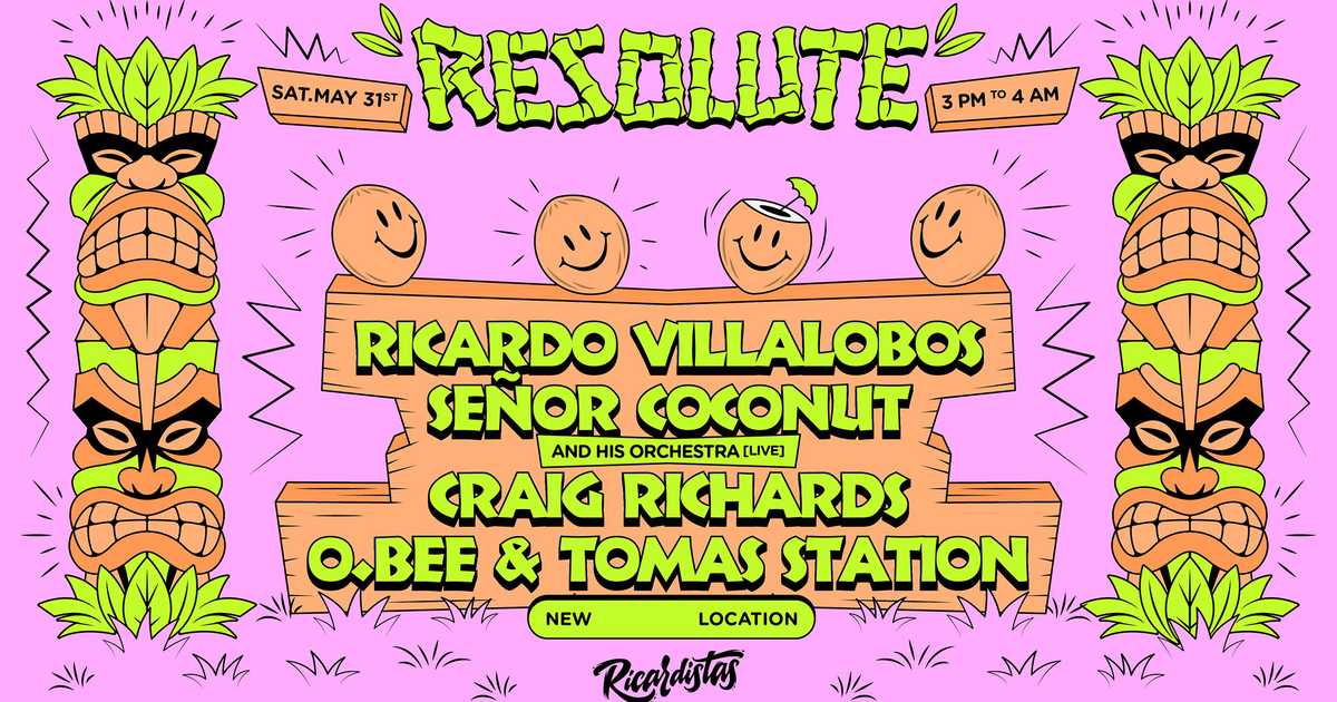 ReSolute with Ricardo Villalobos, Señor Coconut, Craig Richards, O.BEE ...
