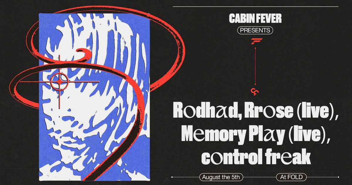 Cabin Fever: Rødhåd, Rrose (live) & Memory Play at FOLD, London