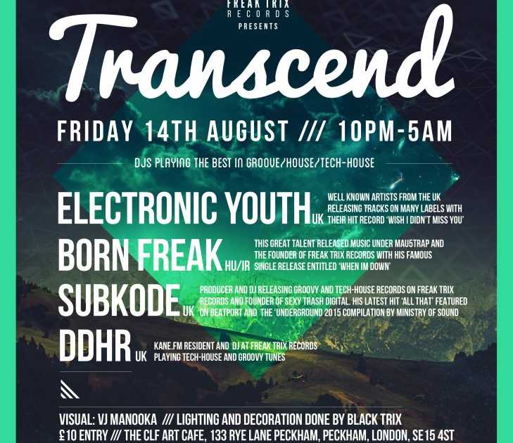 Freak Records presents 'Transcend at CLF Art Cafe [Block A, Bussey ...