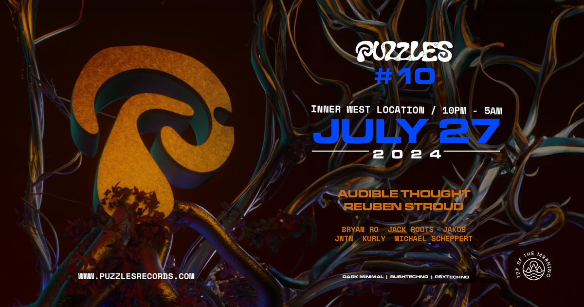 Puzzles #10 feat. Audible Thought & Reuben Stroud at TBA - Sydney Inner ...