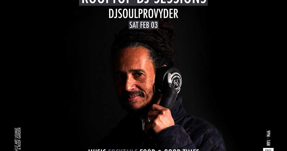 Saturday Night Rooftop DJ Session with djsoulprovyder at CLF Art Lounge ...