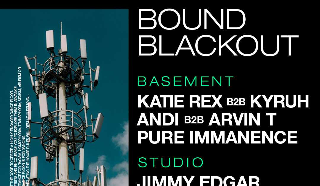 BOUND Blackout at BASEMENT, New York City