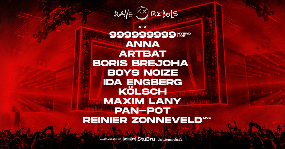 Kompass presents Rave Rebels - 14-hour Indoor Rave Festival at Palais ...