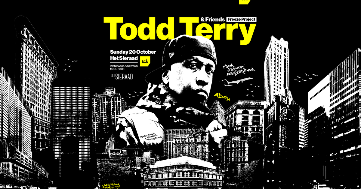 Todd Terry & Friends Freeze Project ADE 2024 at Het Sieraad, Amsterdam · Tickets