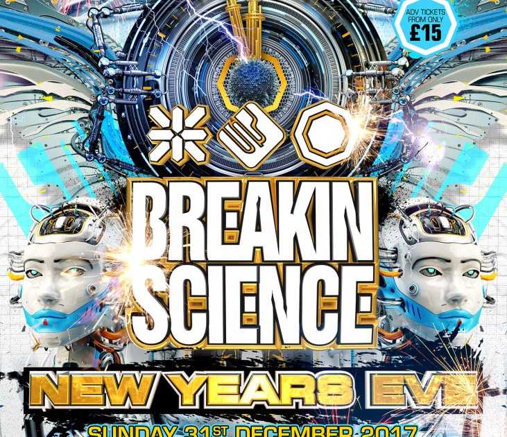 Breakin Science New Years Eve & Last Event at the Coronet en Coronet ...
