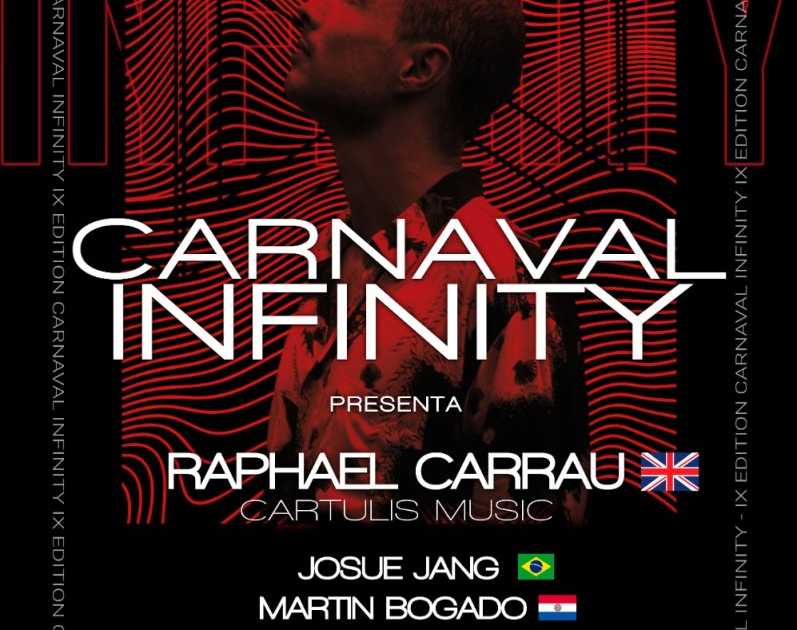 Carnaval Infinity presents Raphael Carrau [Cartulis Music] UK at Quinta ...