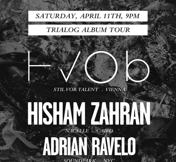 Bespoke Musik Pres. Hvob (Live) and Hisham Zahran em Lot 45, New York City