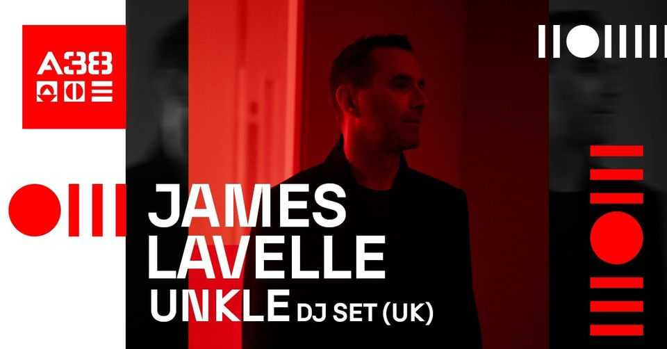 James Lavelle - UNKLE Dj set (UK), Ludmilla, Grasshop, Ninjabreakz DJs ...