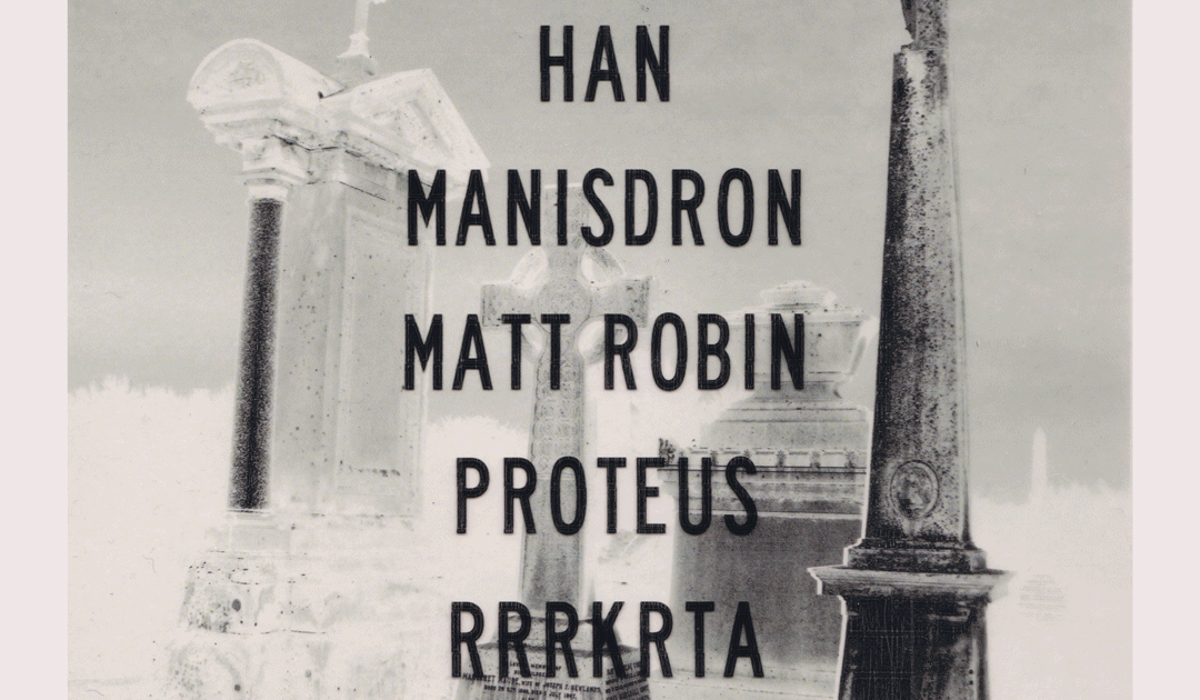 DON'T FORGET TO EXIT ~ Cindytalk, Han, MANISDRON, Matt Robin, Proteus ...