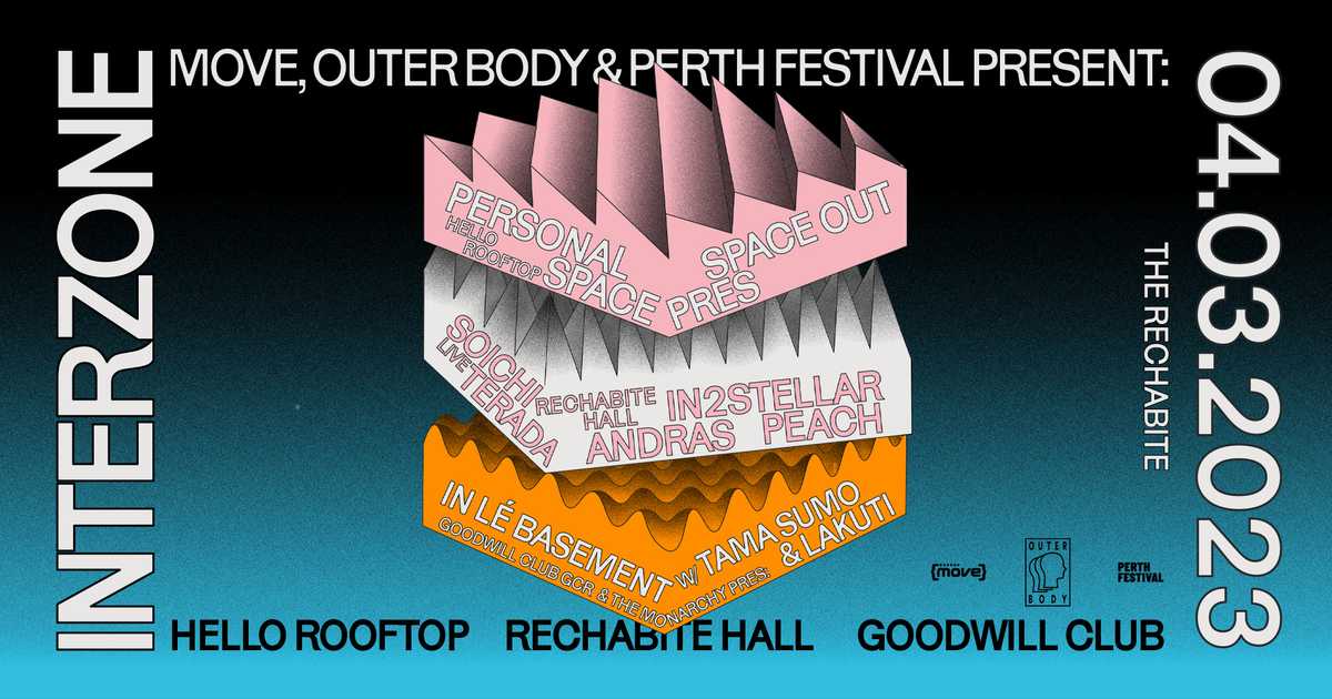 INTERZONE | Perth Festival 2023 at The Rechabite, Perth