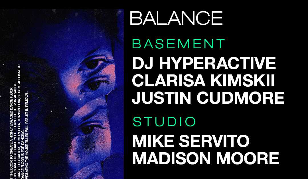 Balance: DJ Hyperactive / Clarisa Kimskii / Justin Cudmore / Mike ...