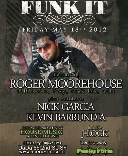 Funk IT with Roger Moorehouse en Dada, San Francisco/Oakland
