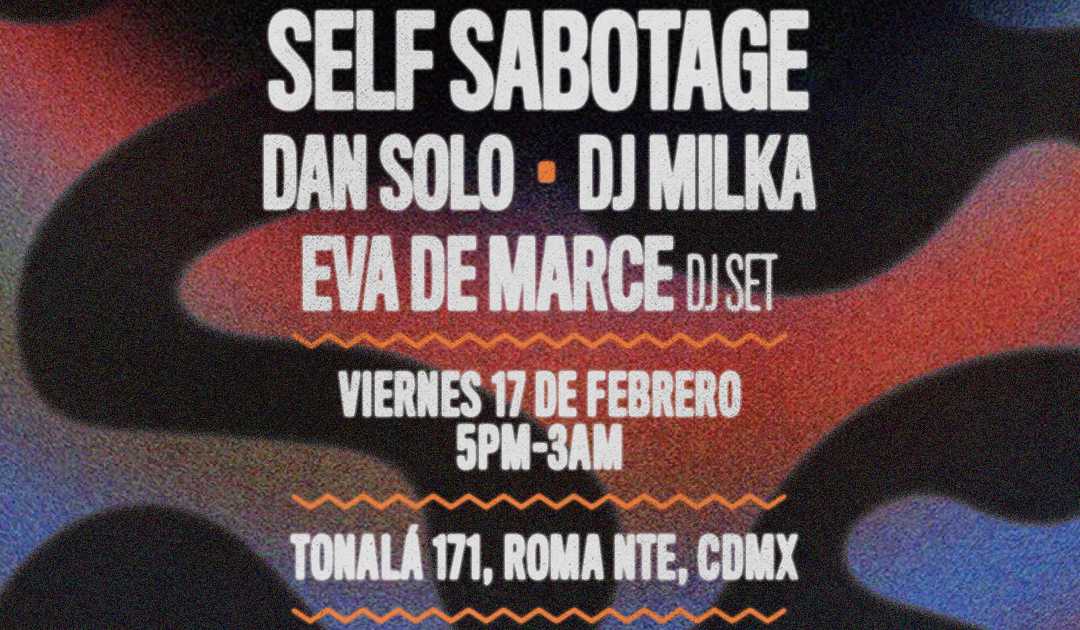 Los Eclipses, Self Sabotage, Dan Solo, DJ Milka & Eva de Marce at Musak ...