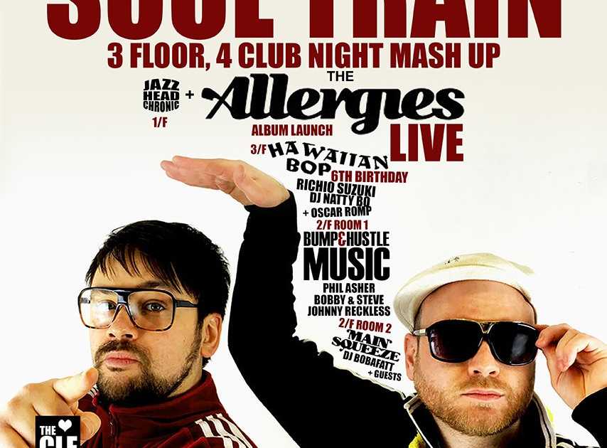 The South London Soul Train Club Night Mash Up with The Allergies (Live ...