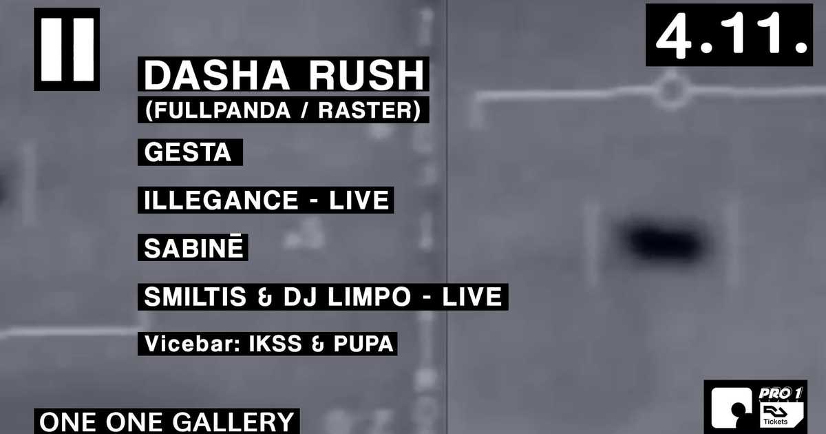 One One Gallery X Dasha Rush at One One Riga, Riga