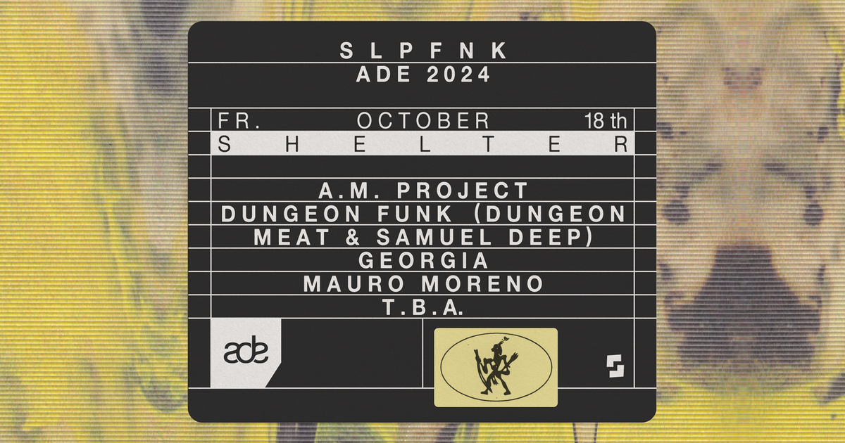 SlapFunk X Dungeon Funk X ADE at Shelter Amsterdam, Amsterdam