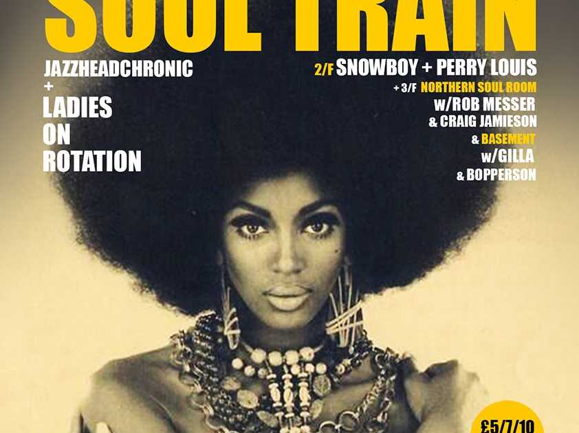 The South London Soul Train with Jazzheadchronic, Ladies on Rotation ...
