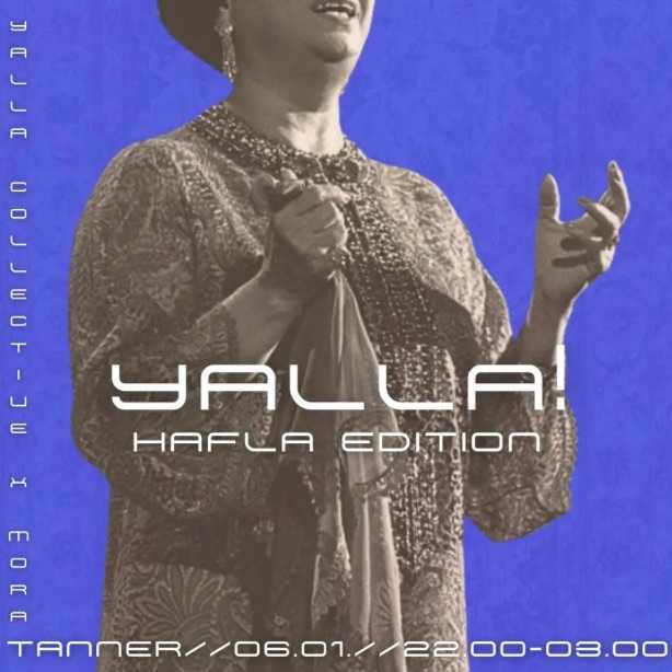 Yalla Collective: Hafla Edition at Tanner, Helsinki