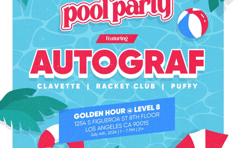 Autograf POOL PARTY at Level 8 [4th of July] at Level 8 DTLA, Los Angeles