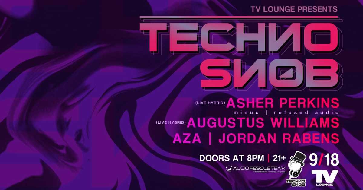 Techno Snob with Special Guest Asher Perkins en TV Lounge, Detroit
