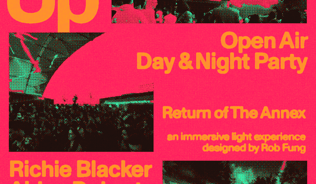 Warm Up Open Air Day & Night Party - Return Of The Annex at Bloqs Yard ...