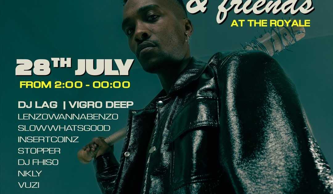 DJ Lag & Friends at The Royale, Johannesburg