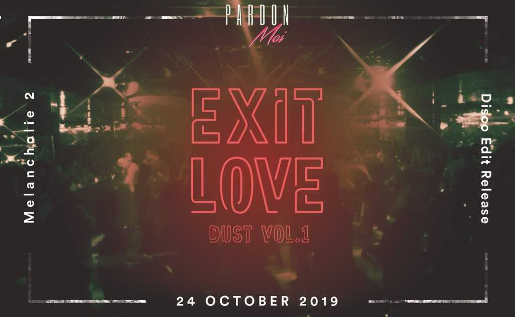 Exit Love Dust Vol.1 bei Diskothek Melancholie 2, Berlin