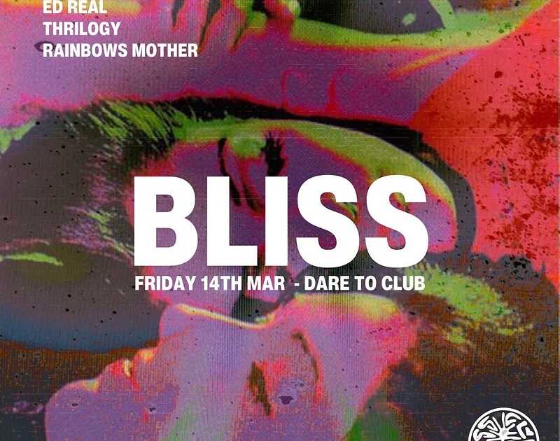 BLISS w/ GRACE SANDS at Dare 2 Club, Bristol