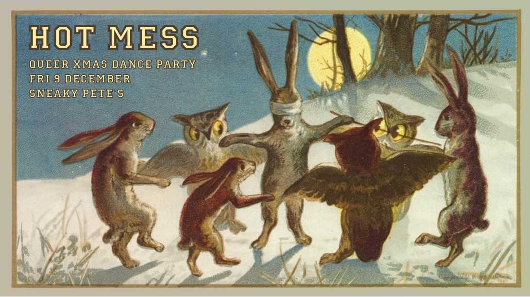 Hot Mess Christmas Party at Sneaky Pete's, Edinburgh