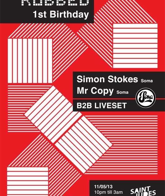 Rubbed 1st Birthday: presents Simon Stokes & Mr Copy b2b Liveset en ...