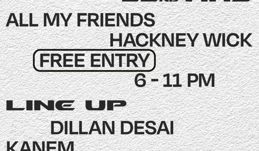 PHONO, Hackney Wick (FREE ENTRY) at All My Friends, London