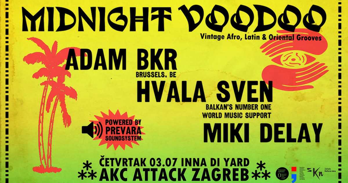 Midnight Voodoo Otvoreno Dvorište Medike at Akc Medika, Zagreb