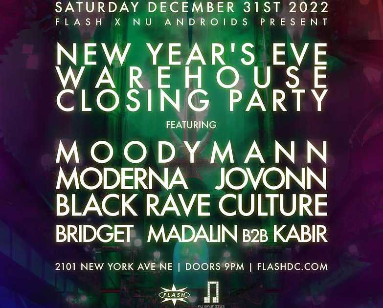 Flash x Nü Androids present: NYE Warehouse Closing: Moodymann - Moderna ...