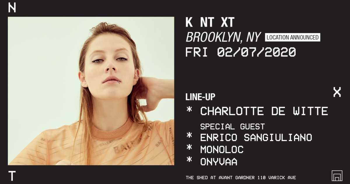 KNTXT - Charlotte de Witte - New Location at Knockdown Center, New York