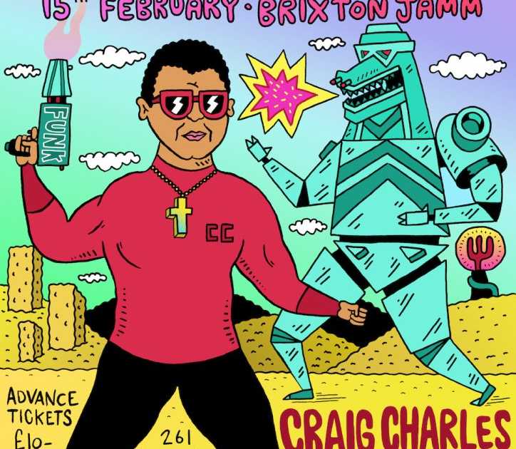 Craig Charles Funk and Soul Club - London at Brixton Jamm, London