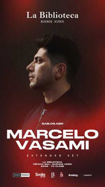 Marcelo Vasami [EXTENDED SET] - by SOMOS PRODUCE at TBA - La Biblioteca ...