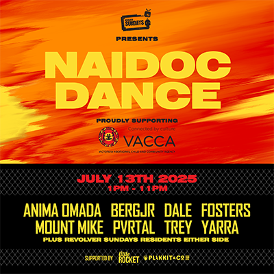 NAIDOC Dance 2025 — Proudly Supporting VACCA at Revolver Upstairs ...