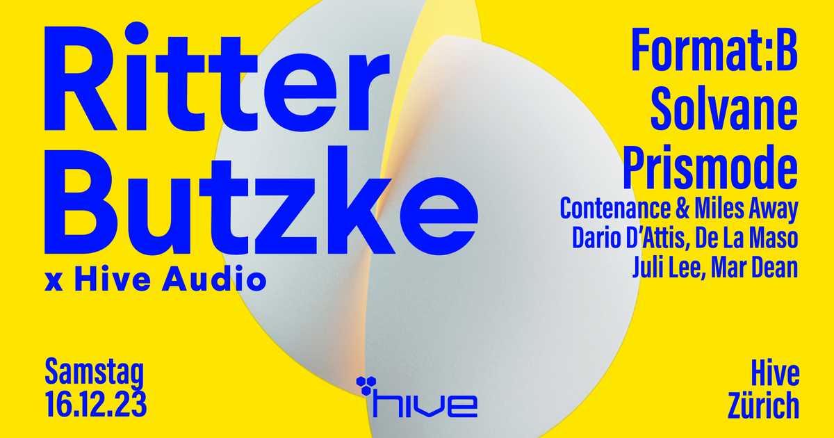 Ritter Butzke in Zürich at Hive Club, Zurich