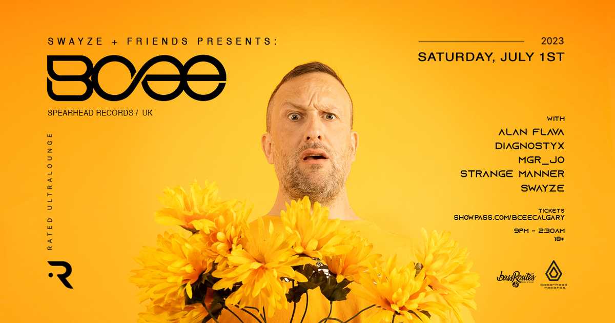Swayze & Friends presents: BCee at Rated Ultra Lounge, Calgary