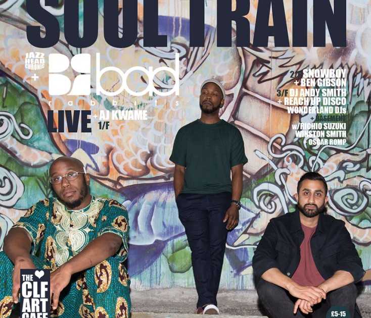 The South London Soul Train with Bad Rabbits (Live) - More on 4 Floors ...