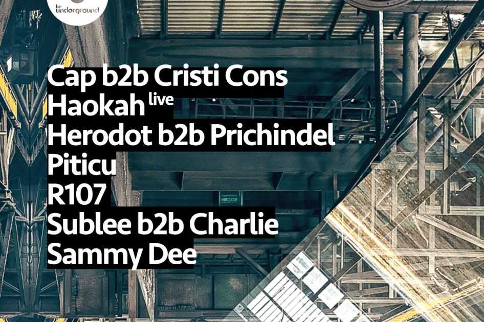 Late Summer w Cap b2b Cristi Cons, Herodot b2b Prichindel, Haokah Live, Piticu, R107, Sammy Dee ...