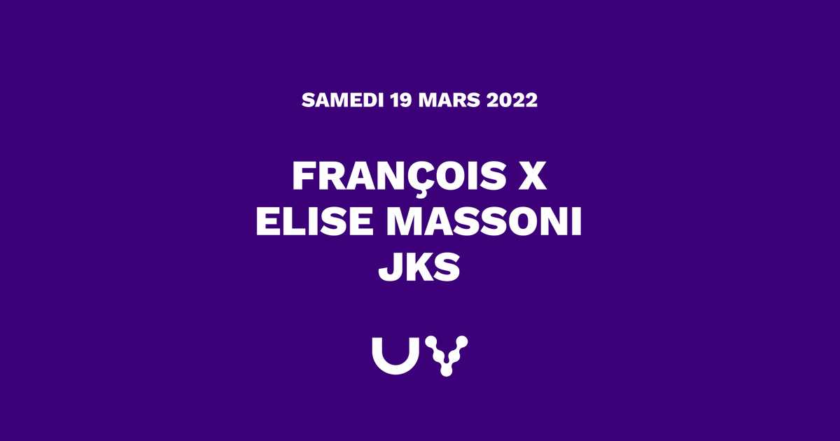 François X + Elise Massoni + JKS #UV x BLBC at Cabaret Aléatoire, Marseille