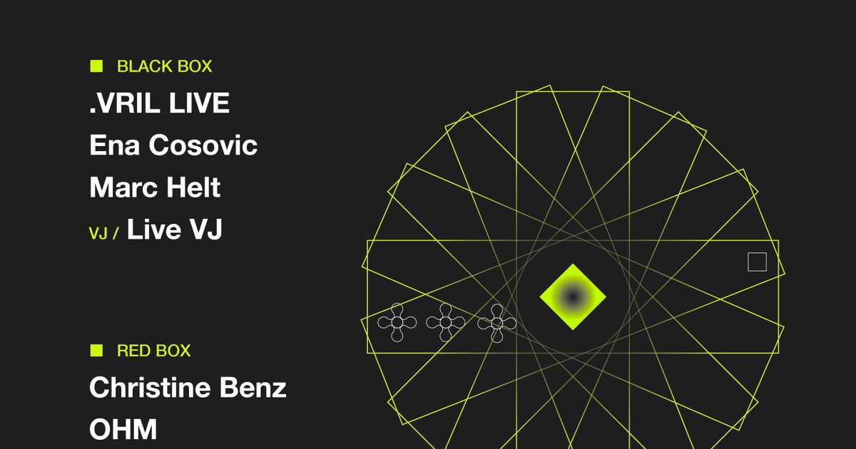 .VRIL LIVE / Ena Cosovic / Marc Helt / OHM Series + Kontakt: Christine ...