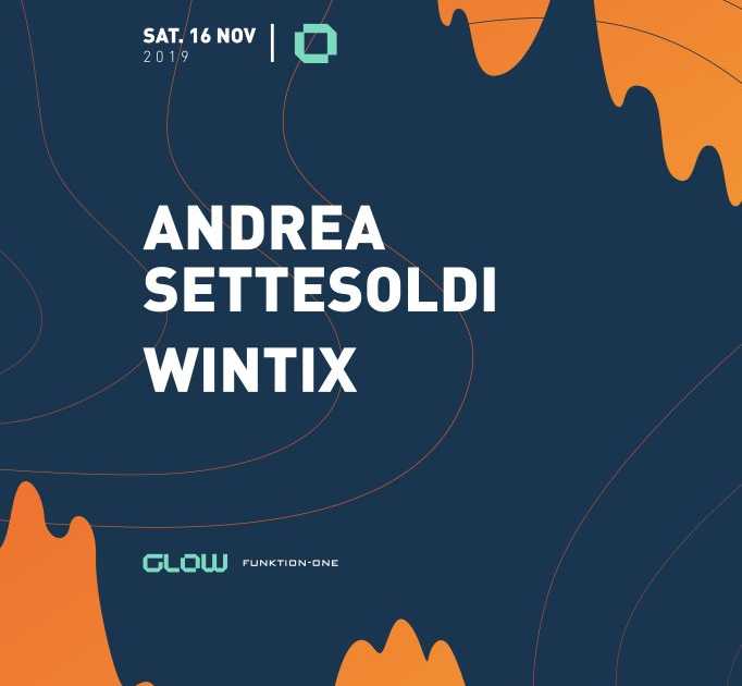 Glow Friday Pres. Andrea Settesoldi & Wintix a Glow, Bangkok