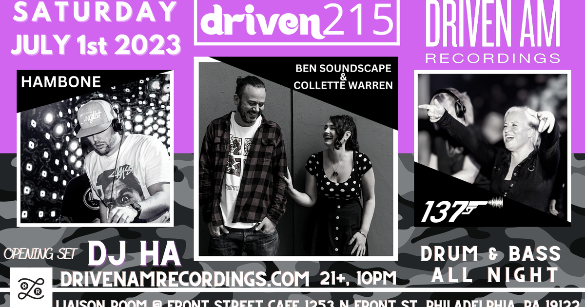 BEN SOUNDSCAPE & COLLETTE WARREN at Driven215 at Liaison Room at Front ...