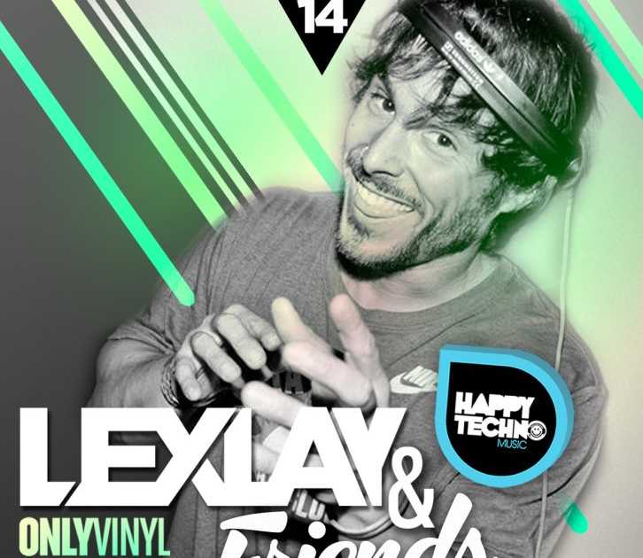 Happy Techno presents: Lexlay & Friends bei City Hall, Barcelona
