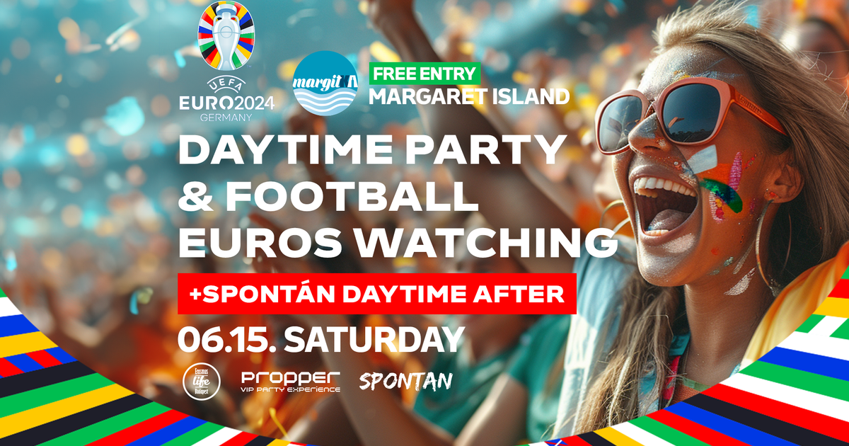 Football Euros Watching & Free Daytime Party by SPONTAN & ELB Margaret ...