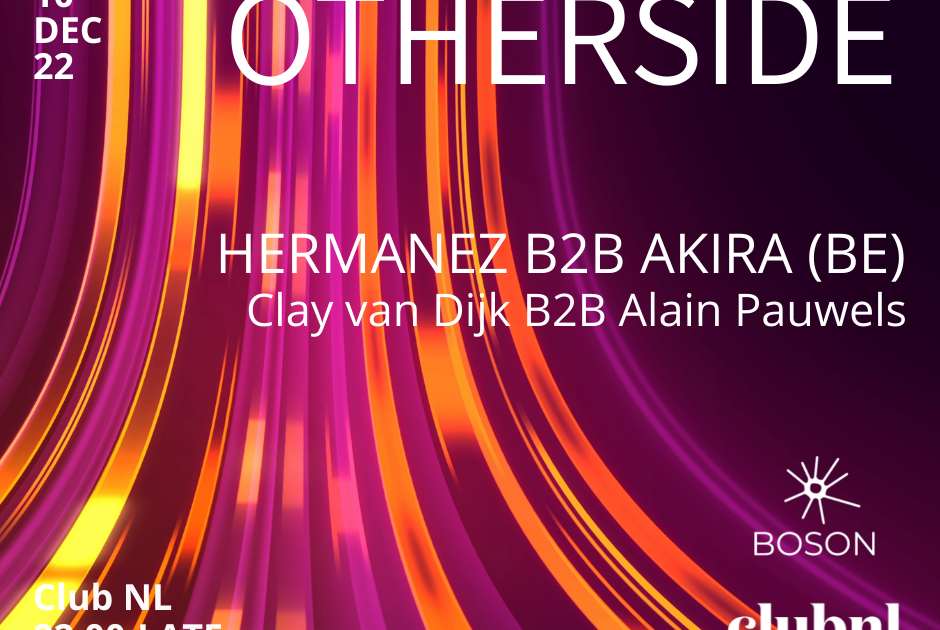 OTHERSIDE at Club NL, Amsterdam