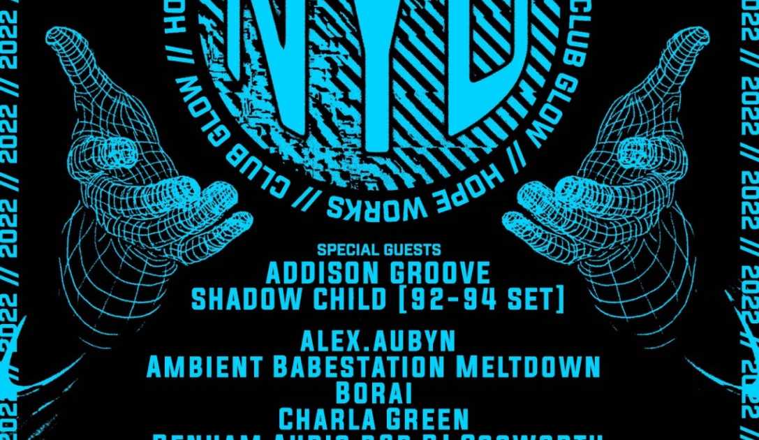 [CANCELLED] Club Glow x Hope Works: The NYD Day Party at Hope Works ...