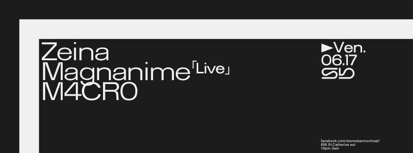 Zeina - Magnanime (Live) - M4cr0 en StereoBar, Montreal